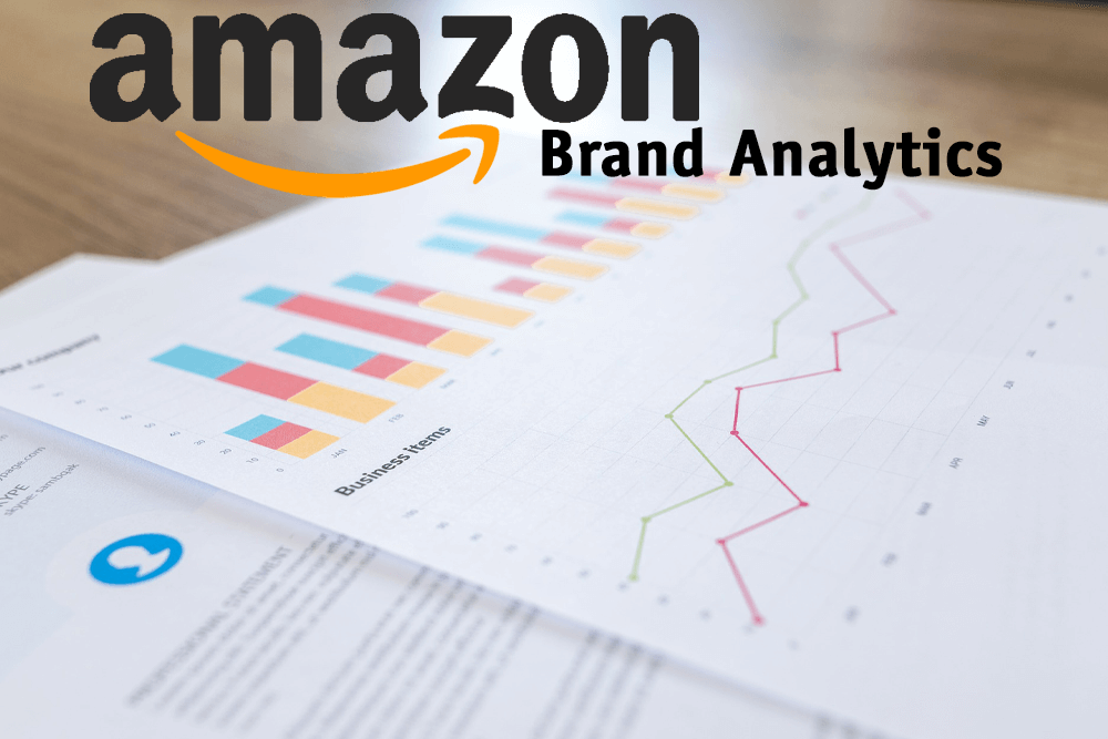 亚马逊新功能，Brand Analytics怎么用？ - 电商四十大盗